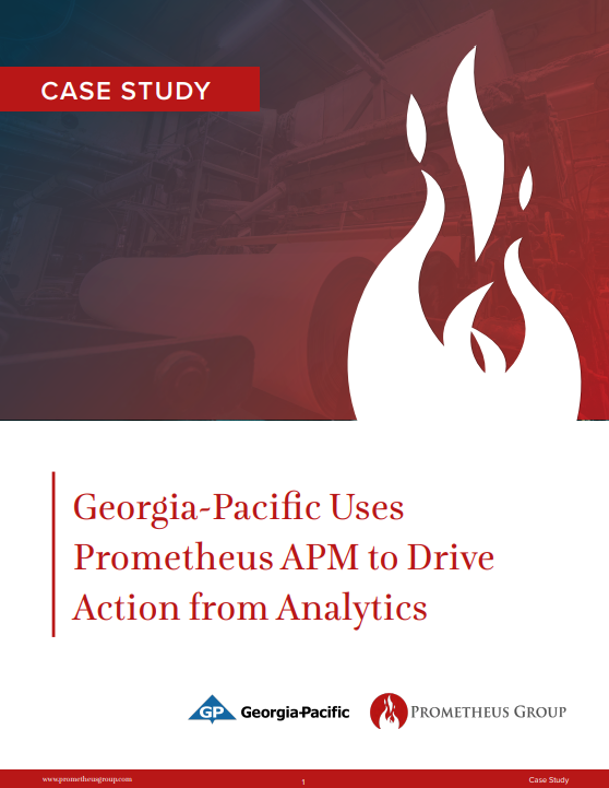 Georgia-Pacific Uses Prometheus APM to Drive Action from Analytics Georgia-Pacific Uses Prometheus APM to Drive Action from Analytics